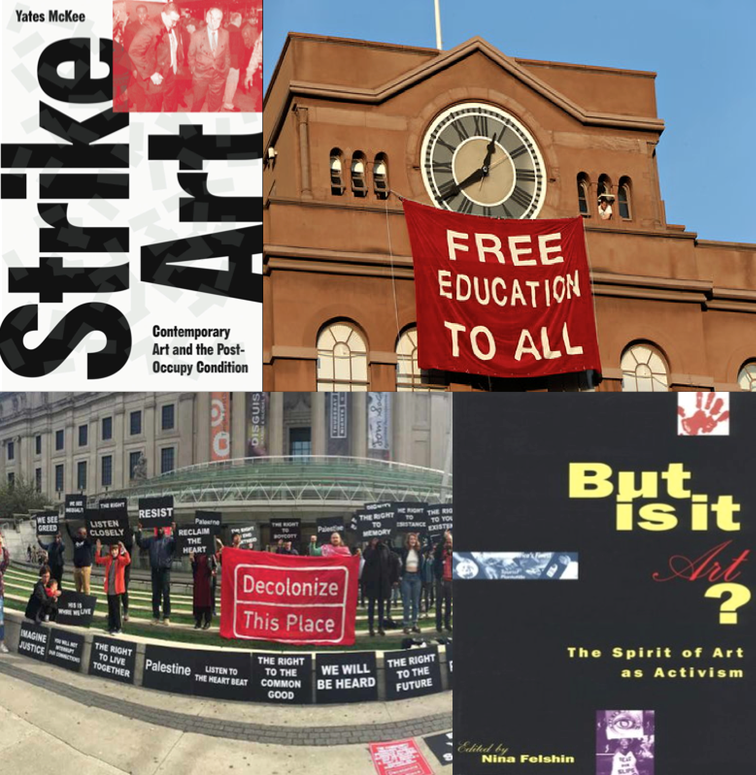 Strike Art: Contemporary Art and the Post-Occupy Condition